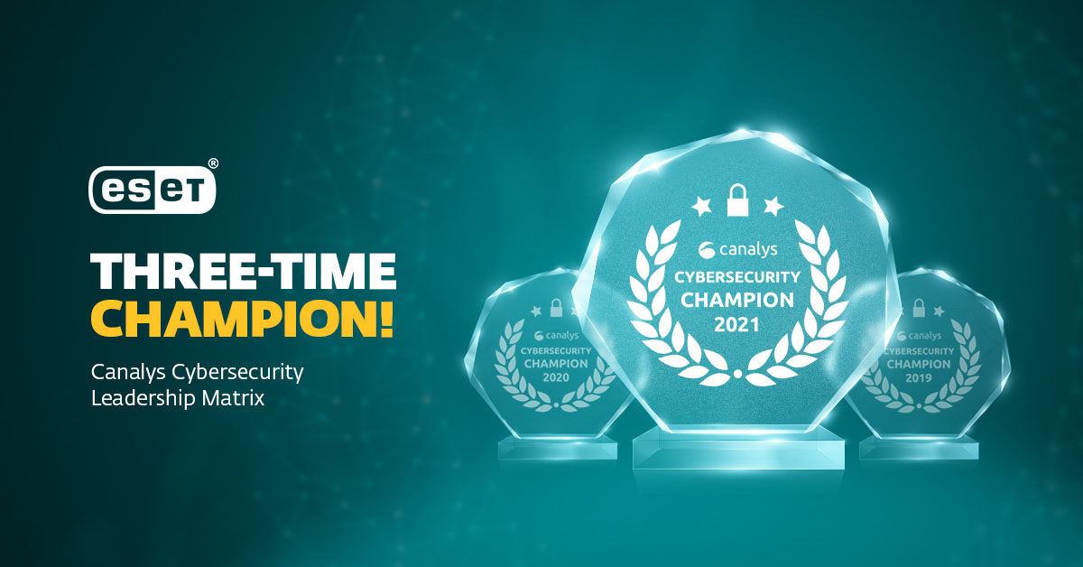 ESET cements its ‘Champion’ status in the Canalys Global Cybersecurity ... ESET cements its ‘Champion’ status in the Canalys Global Cybersecurity ...