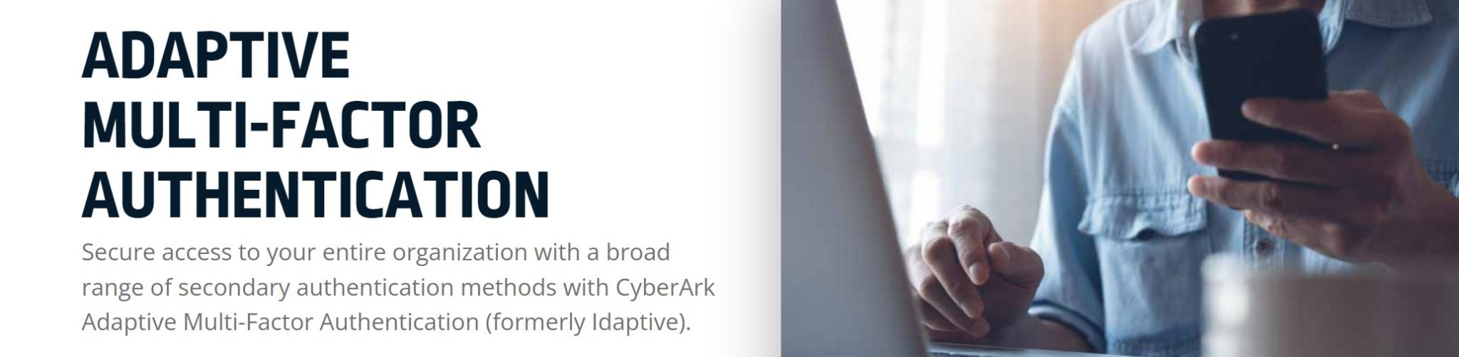 CyberArk Adaptive Multi-Factor Authentication - Chillisoft