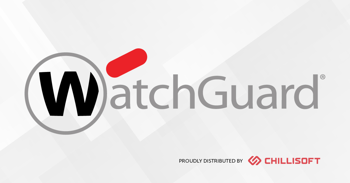 Watchguard - Chillisoft