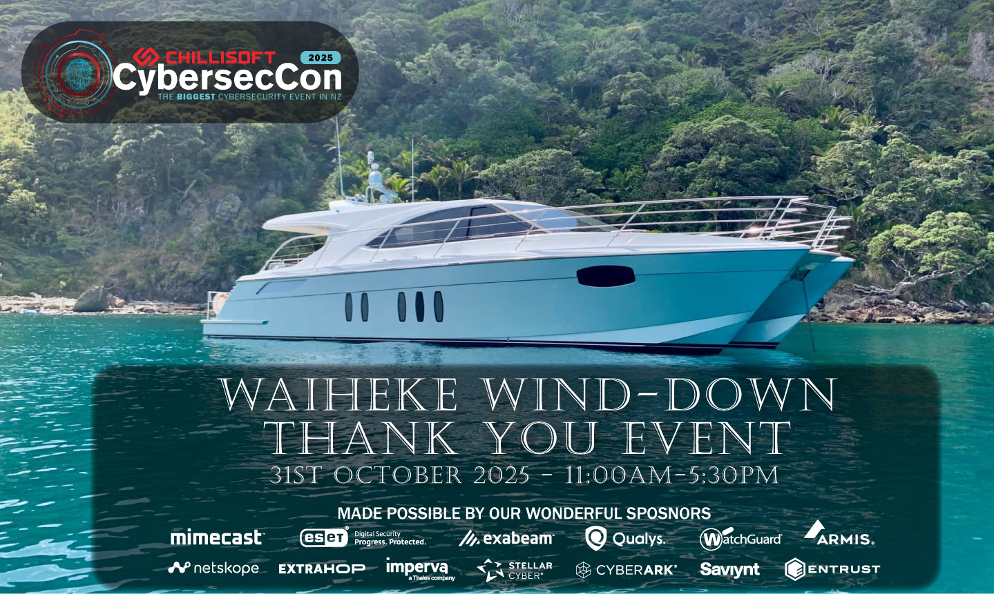 CybersecCon Waiheke Wind-Down Event - Chillisoft